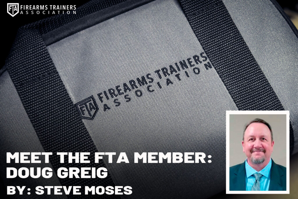 Meet The FTA Member Series: Doug Greig - FTA Protect